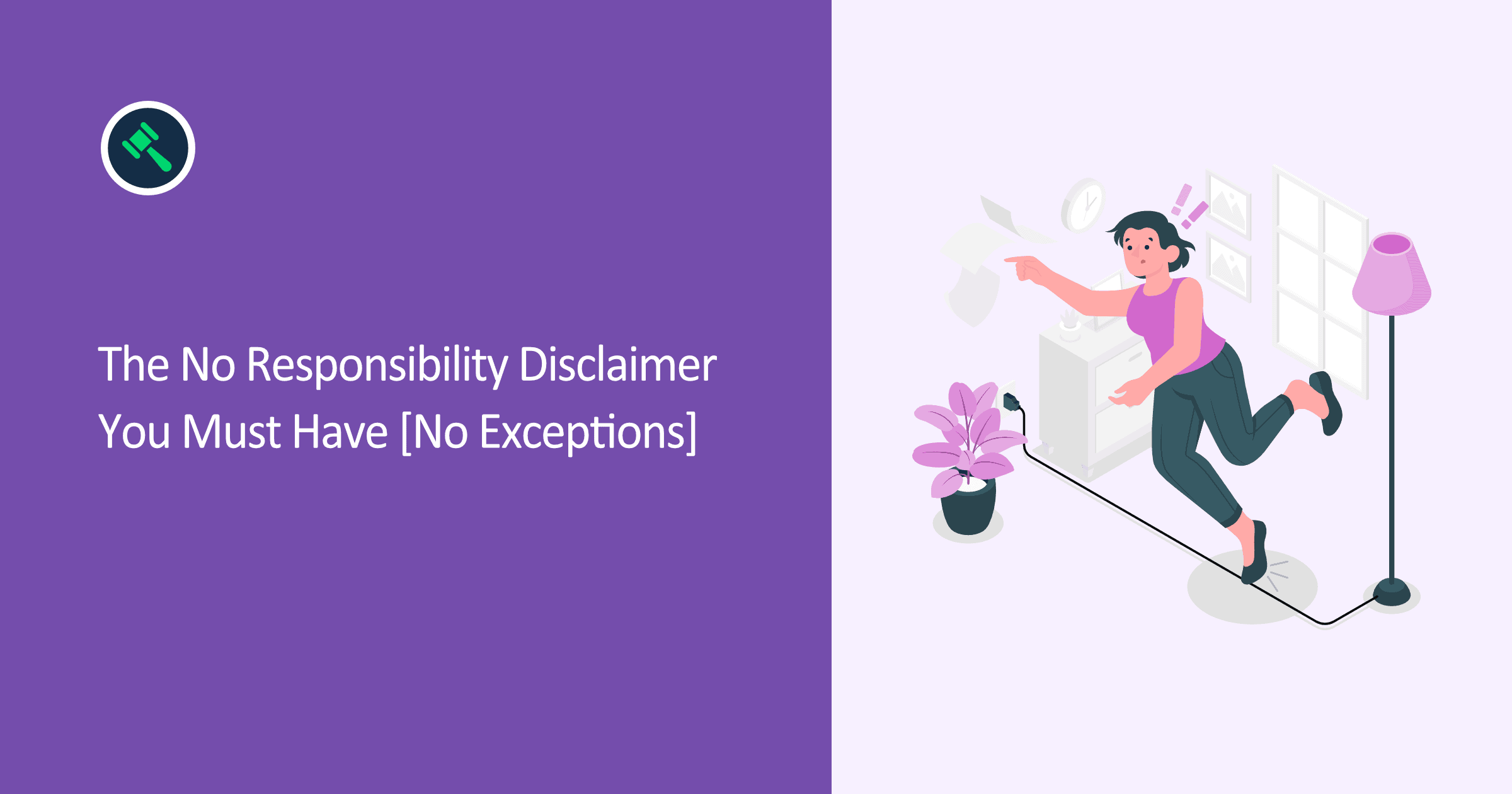No Responsibility Disclaimer: Free Template & Examples