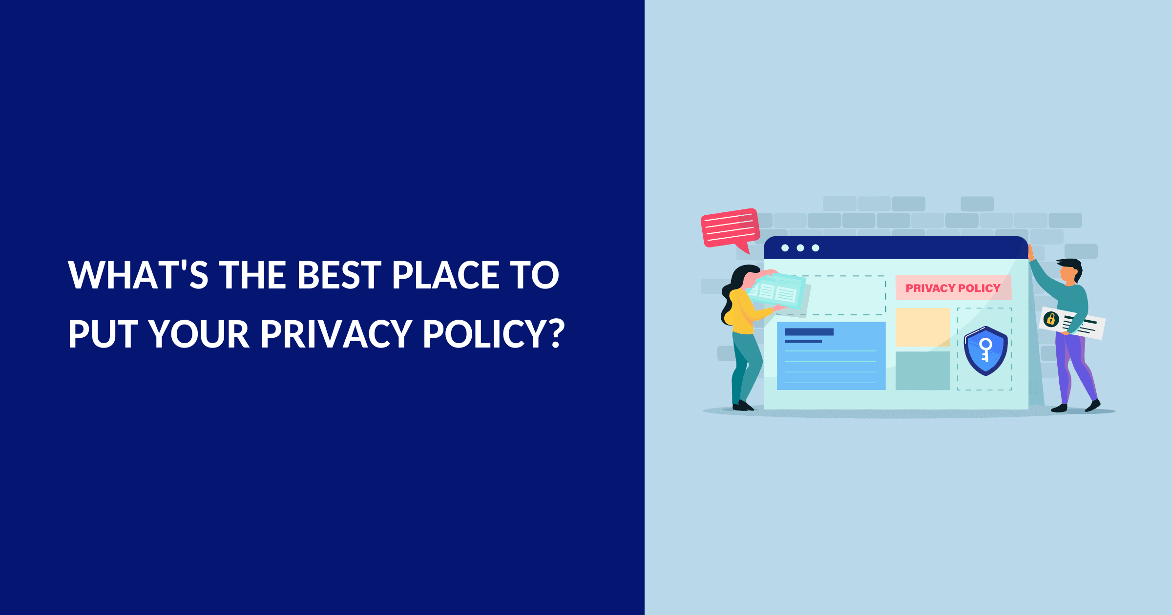 Where to Put Privacy Policy on a Website and App?