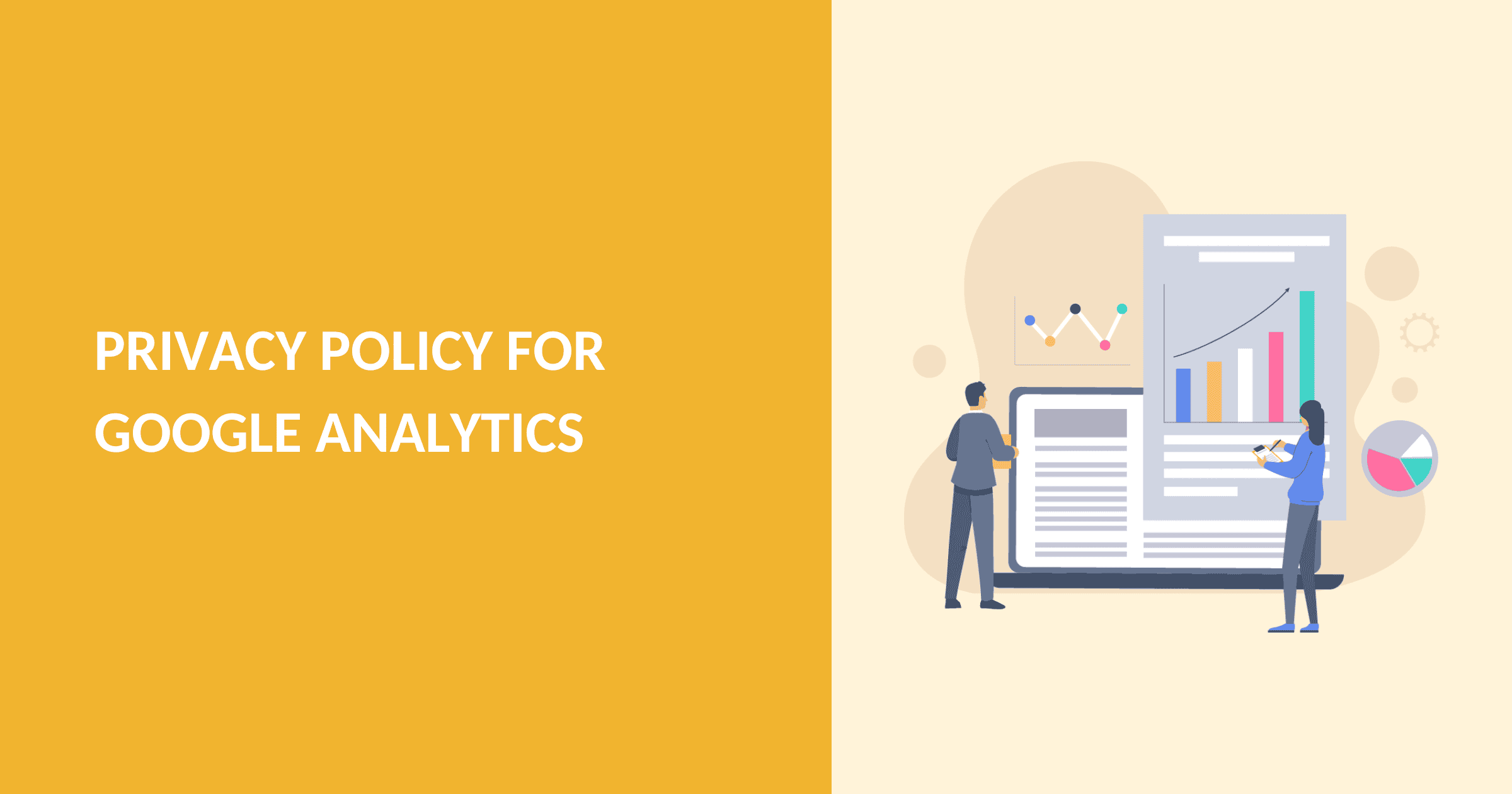 Privacy Policy for Google Analytics [Template & Examples]