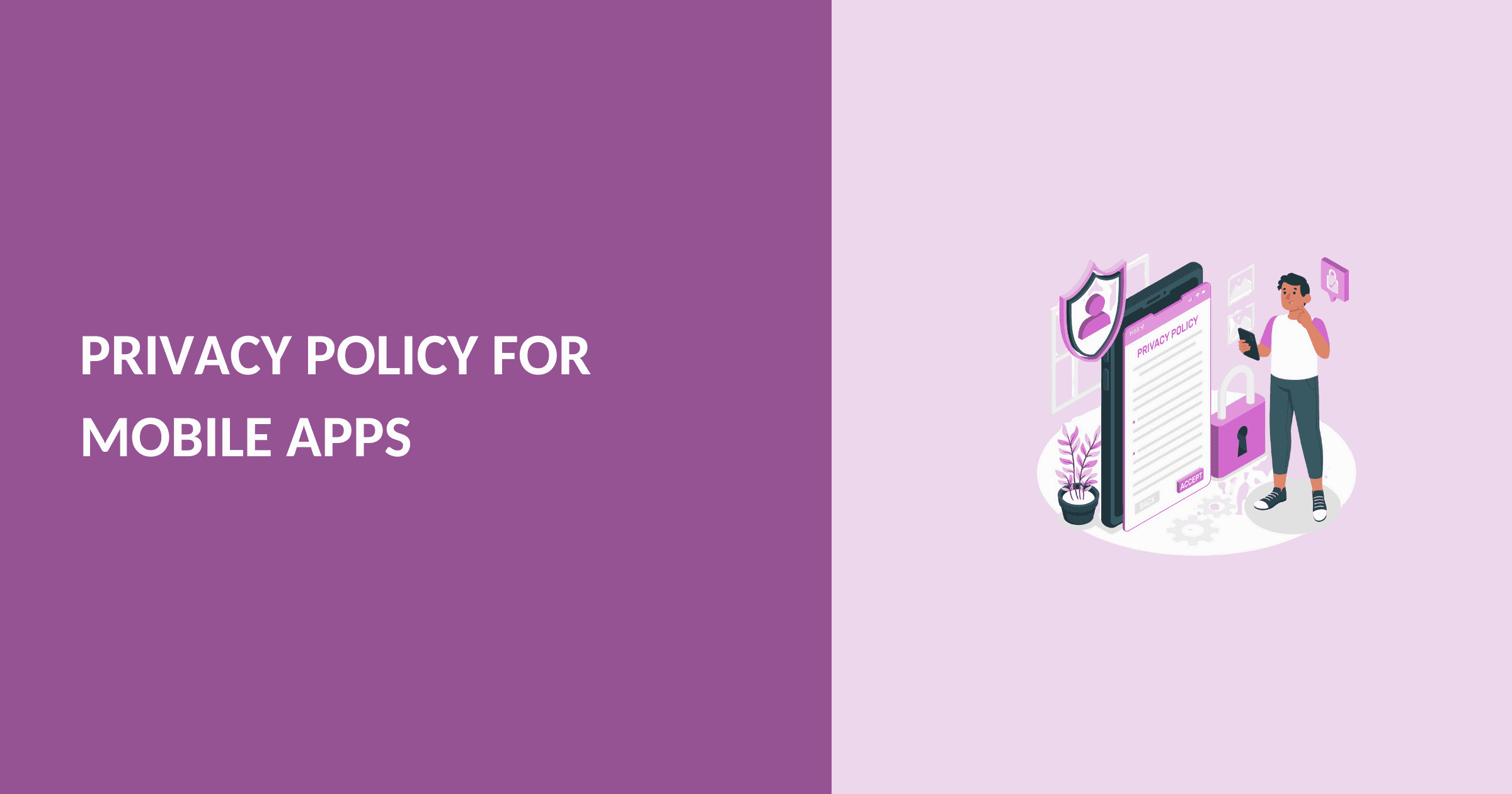 Free Privacy Policy for Mobile Apps Template & Examples